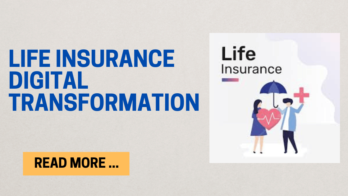 Life Insurance Digital Transformation: Adapting Protection with Digital ...